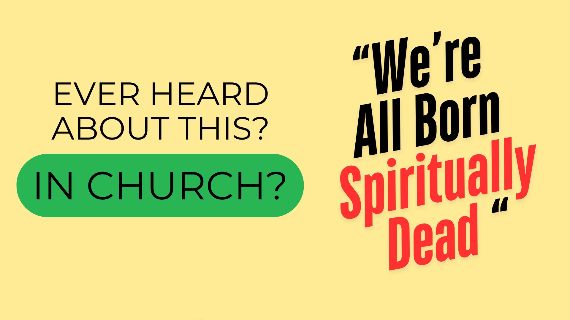 What Does it Mean to be Spiritually Dead?